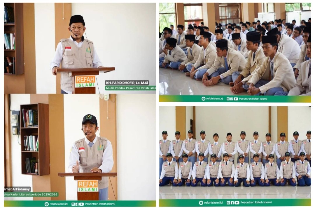 Mudir Pesantren Refah Islami Resmi Lantik Kader Literasi Periode 2025/ ...